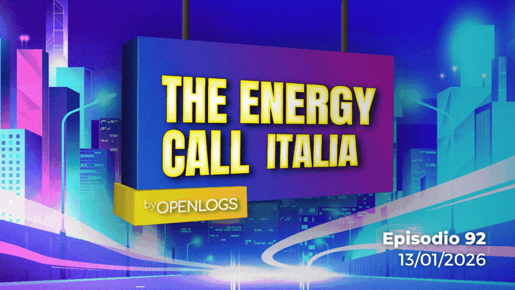 Mercato dell'energia e del gas | Episodio 92 | The Energy Call - Openlogs